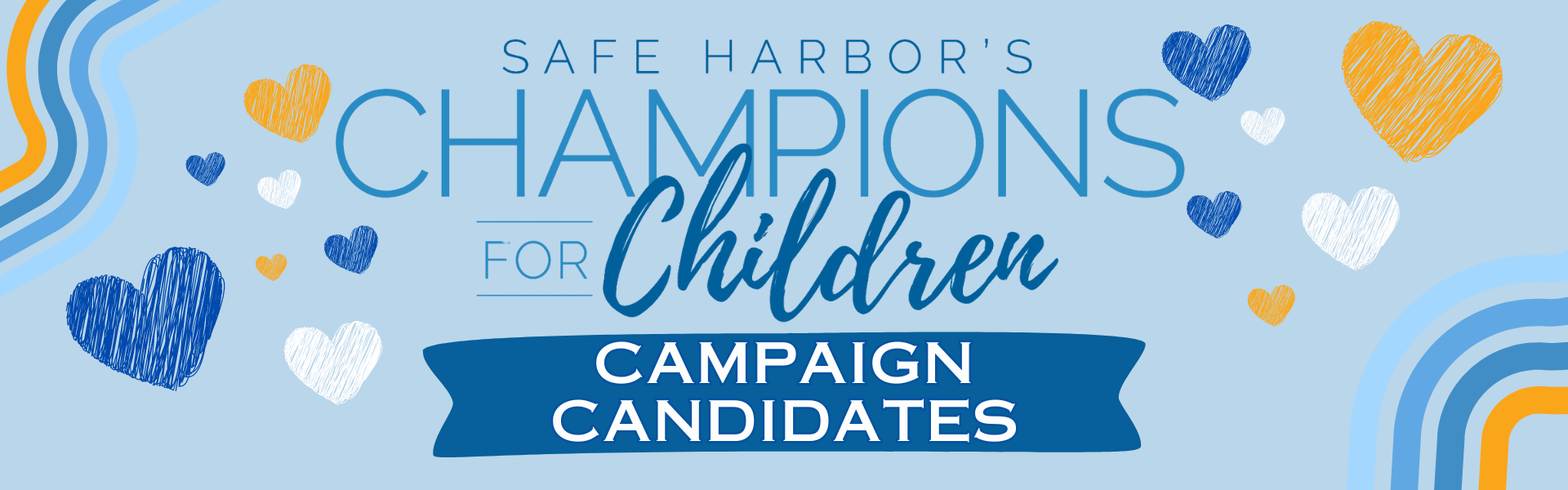 Champions for Children 2024 Campaign Candidates - Safe Harbor